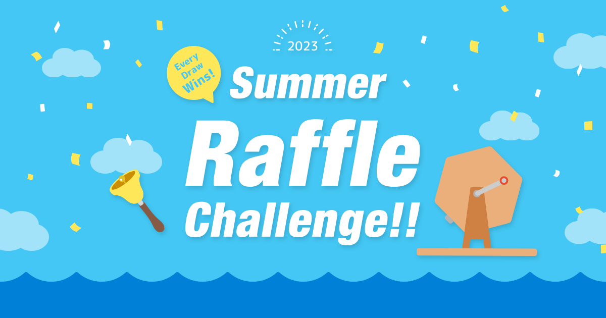 2023 Summer Raffle Challenge!!